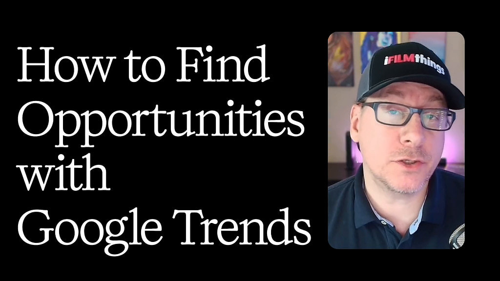 How to Find Opportunities in Google Trends