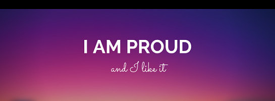 How to use pride to improve your self-esteem.