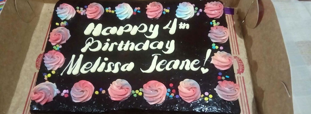 Celebrating Life & Melissa Jeane's 4th Birthday
