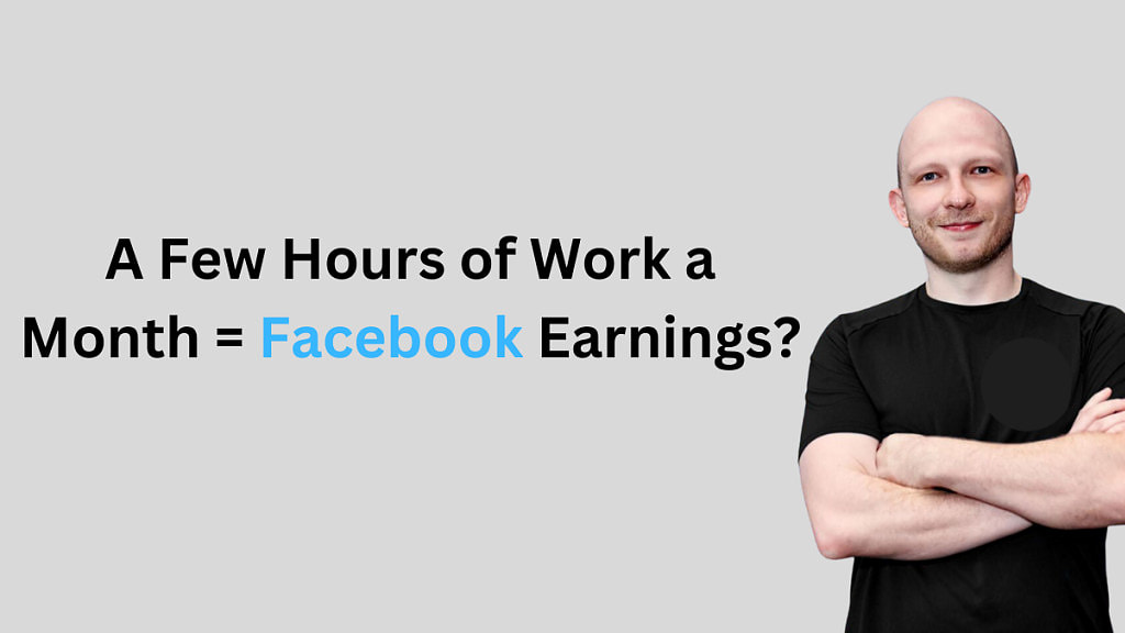 A Few Hours of Work a Month = Facebook Earnings?