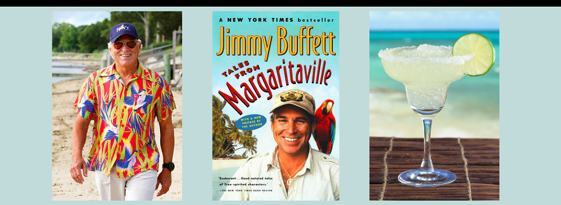 A Farewell To Jimmy Buffett And Our Mexican Dinner