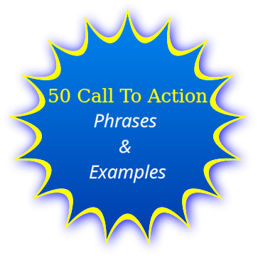50 Call to Action Phrases And Examples