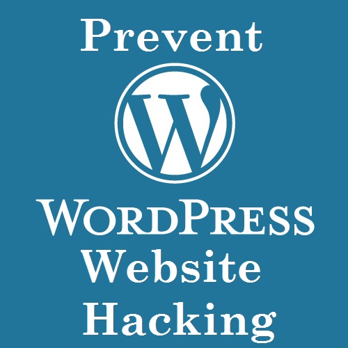 Prevent Wordpress Website Hacking