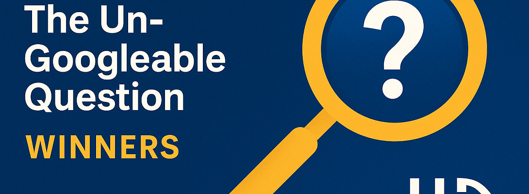 Weekly Challenge WINNERS: The Ungoogleable Question