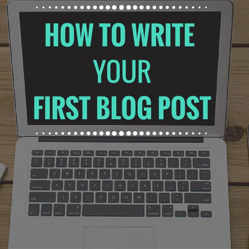How to write your first blog post.