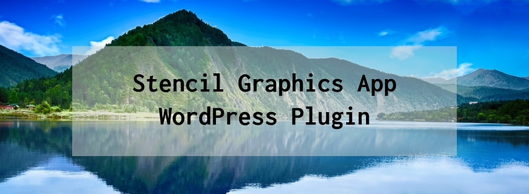 The Stencil Graphics App Plugin